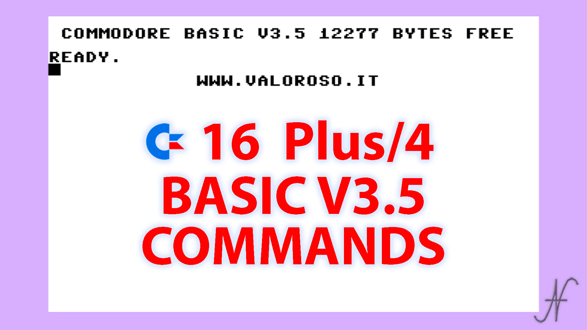 Complete list of Basic V3.5 commands of the Commodore 16, 116 and Plus ...