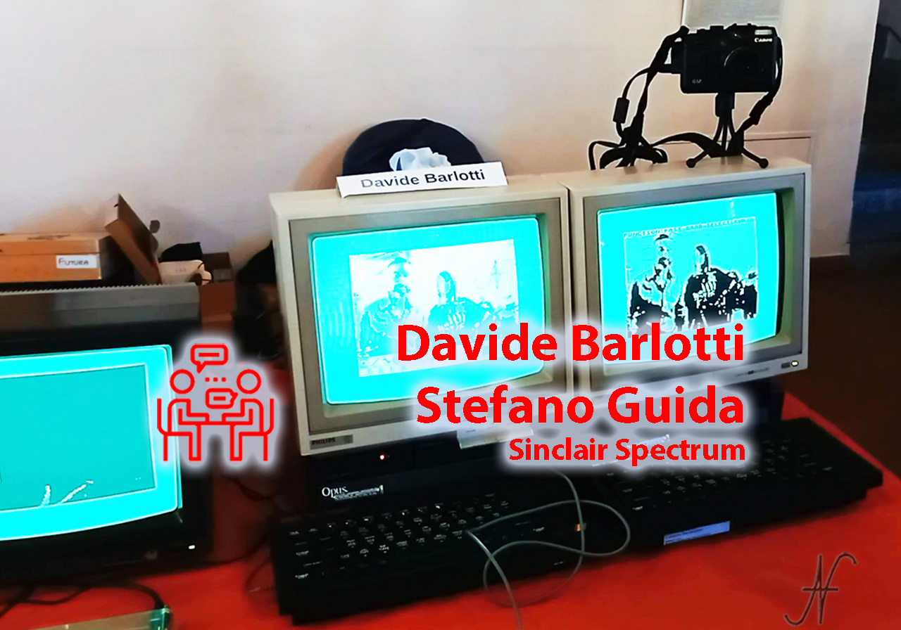 Double interview on the Sinclair Spectrum - Amedeo Valoroso